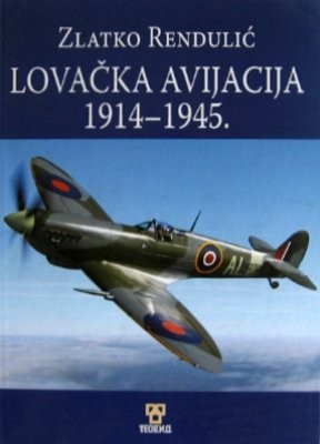 Lovačka avijacija 1914 - 1945