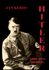 Hitler 1889-1936: Hibris