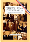 Titova lična diplomatija