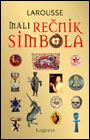 LAROUSSE - Mali rečnik simbola