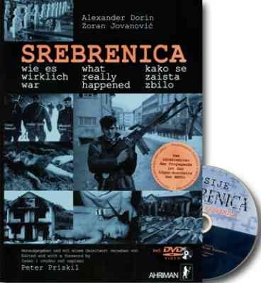 Srebrenica - kako se zaista zbilo