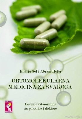 Ortomolekurlarna medicina za svakoga