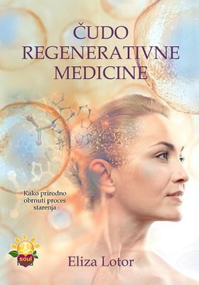 Čudo regenerativne medicine
