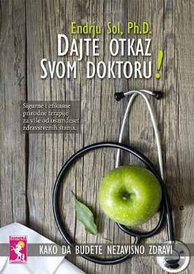 Dajte otkaz svom doktoru