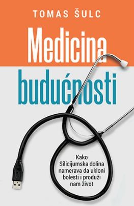 Medicina budućnosti