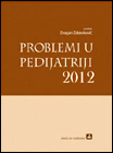 Problemi u pedijatriji 2012