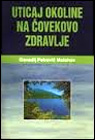 Uticaj okoline na čovekovo zdravlje