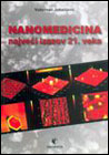 Nanomedicina - najveći izazov 21. veka