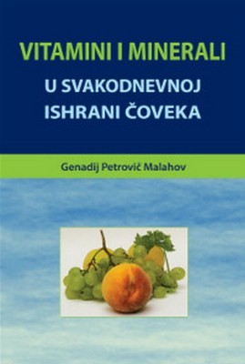 Vitamini i minerali u svakodnevnoj ishrani čoveka