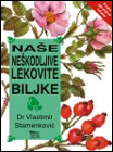 Naše neškodljive lekovite biljke