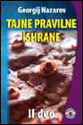 Tajne pravilne ishrane II