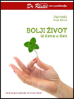 Bolji život iz dana u dan