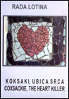 Koksaki, ubica srca - Coxsackie, the heart killer