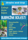 Bubrežne bolesti - lečenje živim biljem