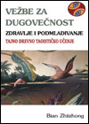 Vežbe za dugovečnost, zdravlje i podmlađivanje