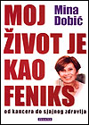 Moj život je kao feniks