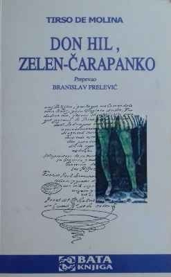 Don Hil, Zelen-Čarapanko