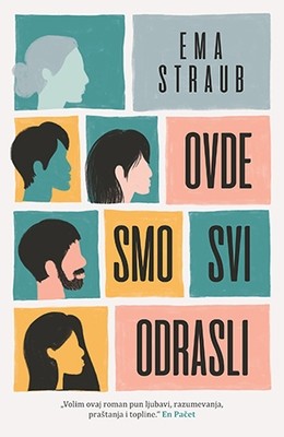 Ovde smo svi odrasli