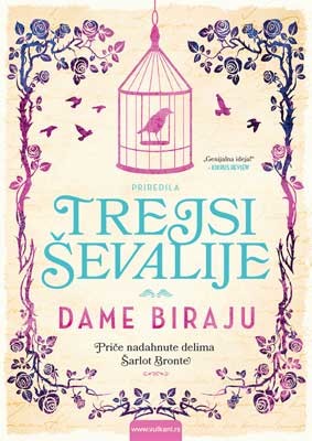 Dame biraju - priče nadahnute delima Šarlot Bronte