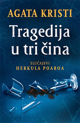 Tragedija u tri čina