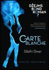 Carte blanche