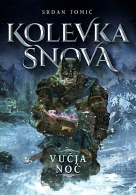 Kolevka snova - Vučja noć