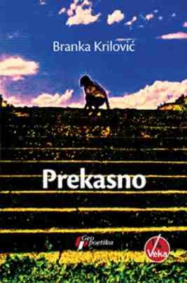 Prekasno