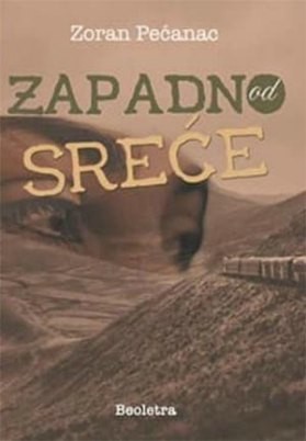 Zapadno od sreće