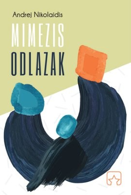 Odlazak / Mimezis