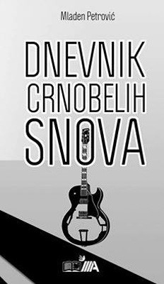 Dnevnik crno-belih snova