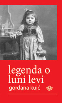 Legenda o Luni Levi (tvrd povez) - AKCIJA