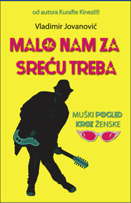 Malo nam za sreću treba