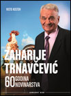 Zaharije Trnavčević - 60 godina novinarstva