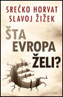 Šta Evropa želi?