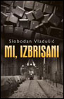 Mi, izbrisani