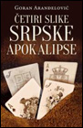 Četiri slike srpske apokalipse