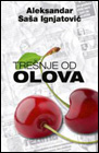 Trešnje od olova