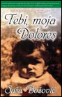 Tebi, moja Dolores