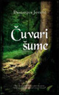 Čuvari šume