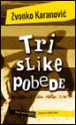 Tri slike pobede