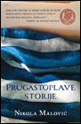 Prugastoplave storije