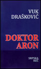 Doktor Aron (broširan povez)