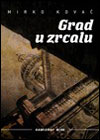 Grad u zrcalu