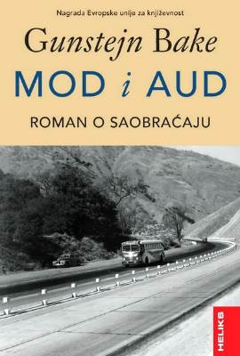 Mod i Aud: roman o saobraćaju
