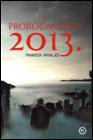 Proročanstvo 2013.