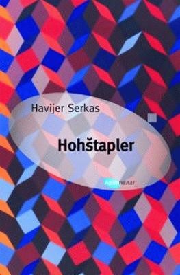 Hohštapler - Havijer Serkas