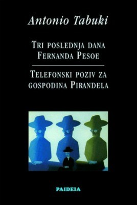 Tri poslednja dana Fernanda Pesoe