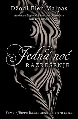 Jedna noć - Razrešenje