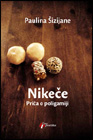 Nikeče - priča o poligamiji