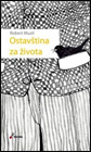 Ostavština za života